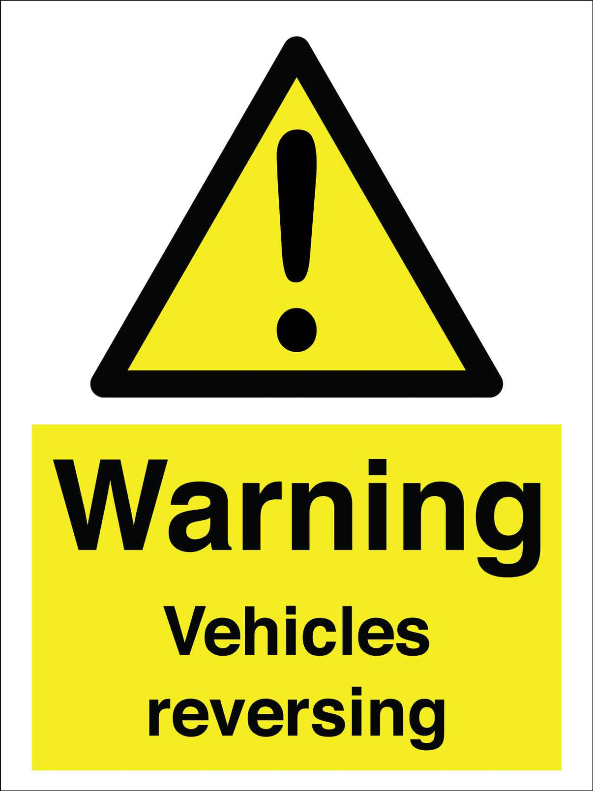 Warning Vehicles Reversing Sign – New Signs