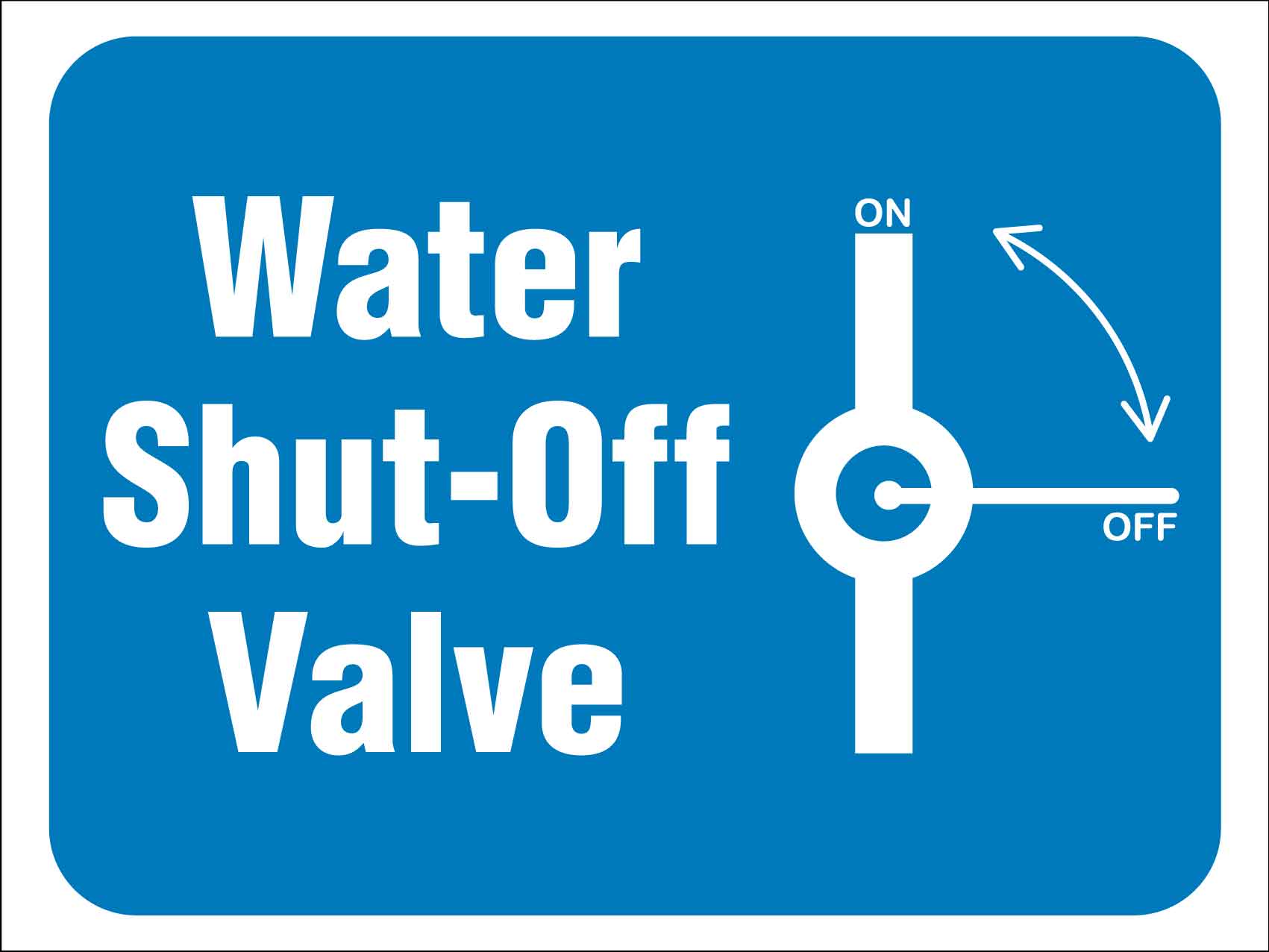 Water Shut Off Valve Sign – New Signs