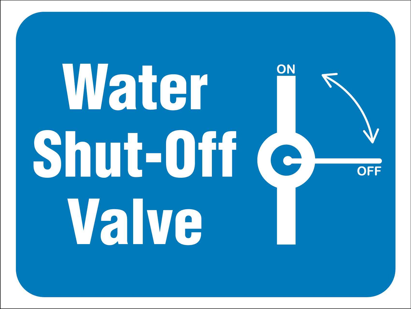 Water Shut Off Valve Sign – New Signs