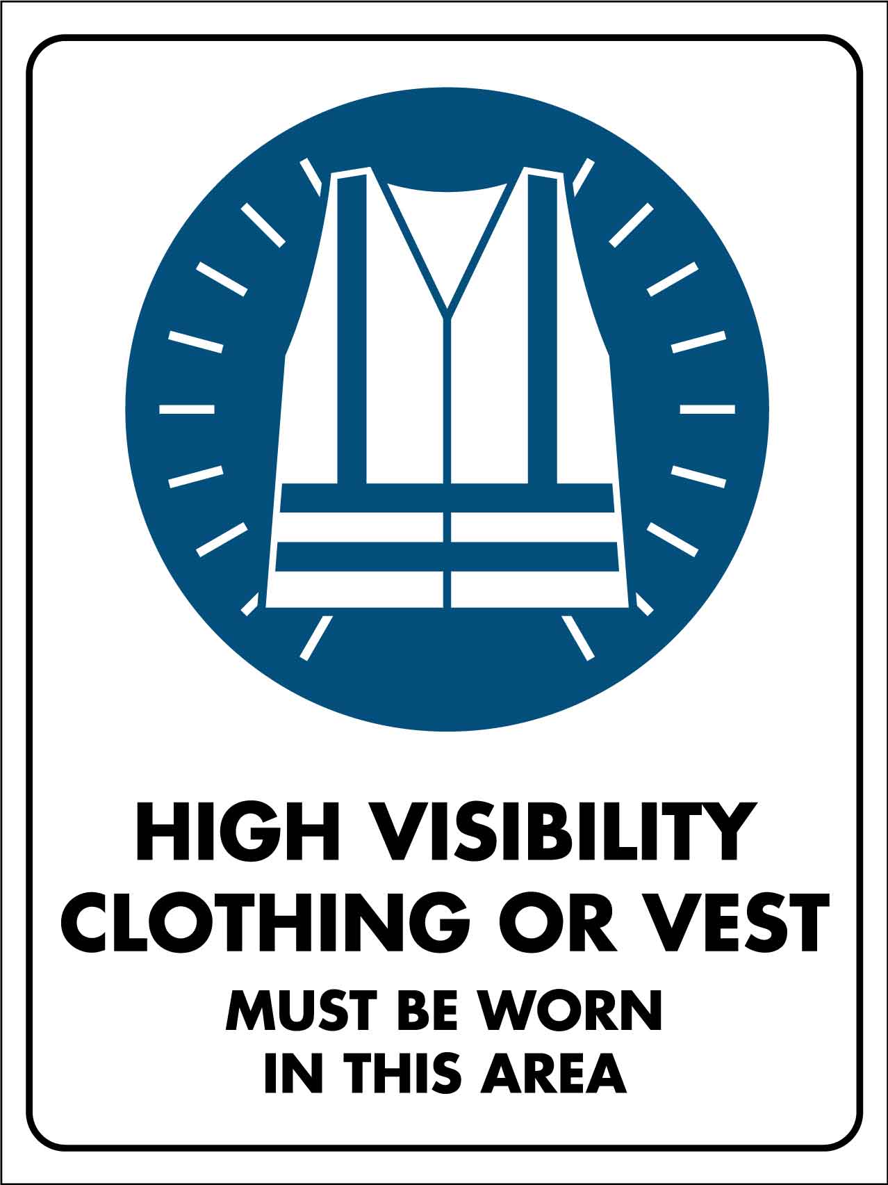 Mandatory Signs | Mandatory PPE Signage | Compulsory Signs – New Signs