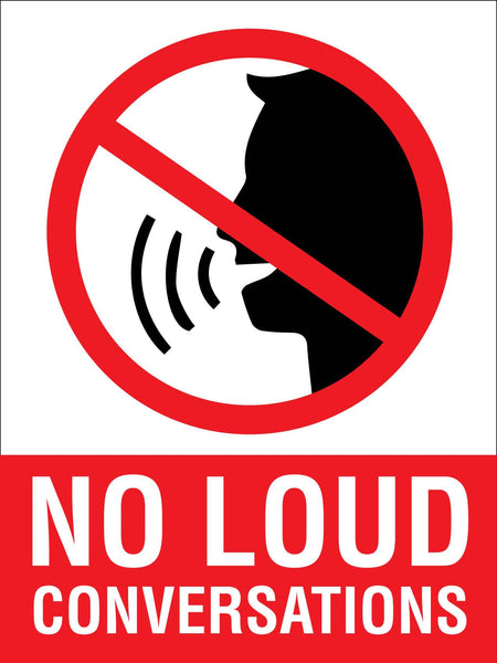 No Loud Talking Sign