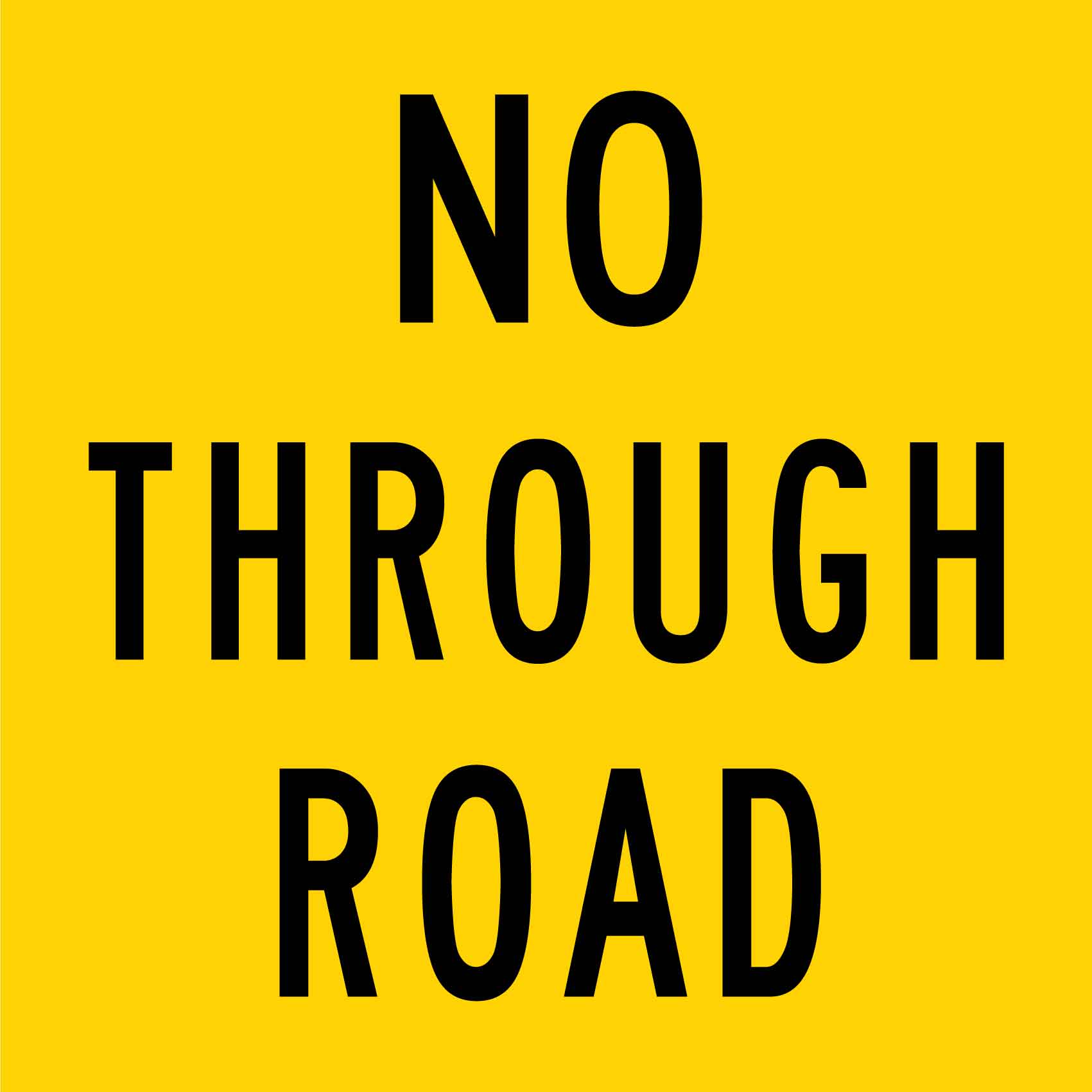 No Through Road Signs | Enhance Safety & Navigation – New Signs