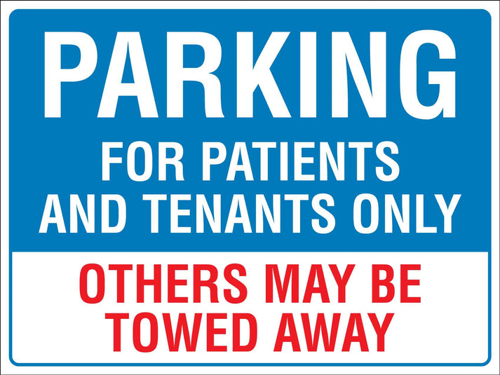 Parking For Patients and Tenants Only Sign – New Signs