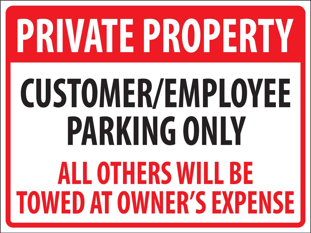 Private Property Customer-Employee Parking Only All Others Will Be Tow ...