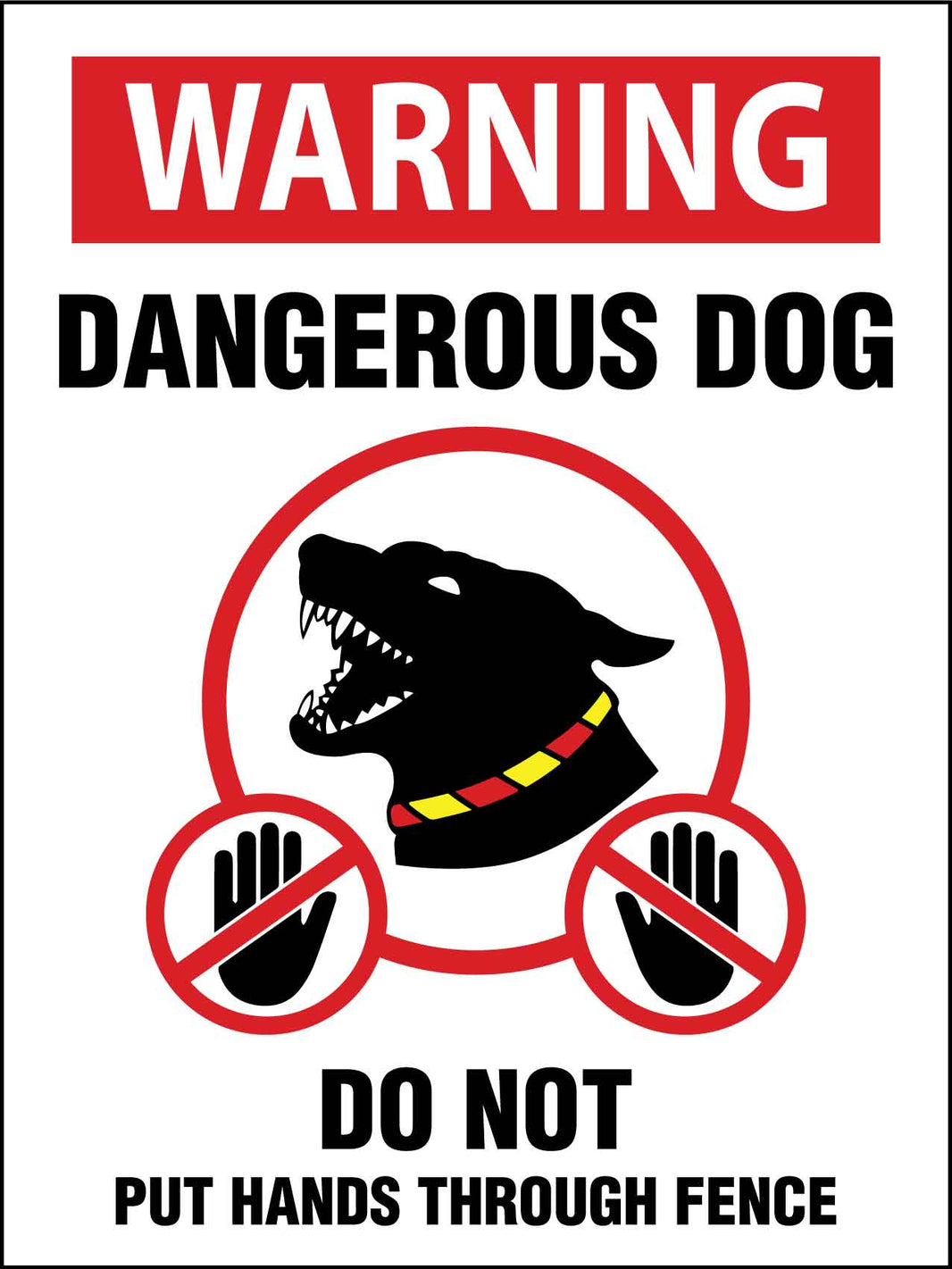 Beware of Dog Signs | Dog Danger and Warning Signs – New Signs